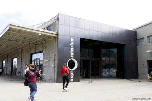 Things To Do In San Francisco: The Exploratorium | Foodgressing