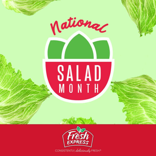 Fresh Express Celebrates Innovation During National Salad Month