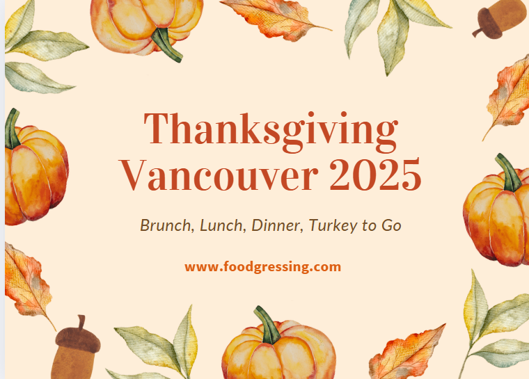 Thanksgiving Whistler 2025: Dinner, Turkey To Go, Brunch - Foodgressing