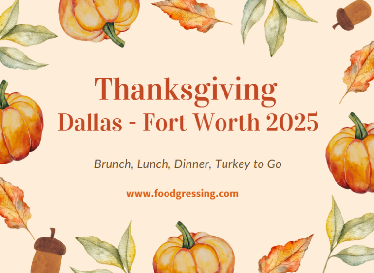 Thanksgiving Dallas - Fort Worth 2025: Dinner, Turkey To Go, Brunch ...
