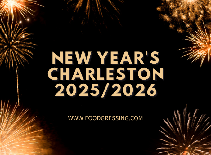 New Year's Eve Charleston 2025 | New Year's Day 2026 - Foodgressing